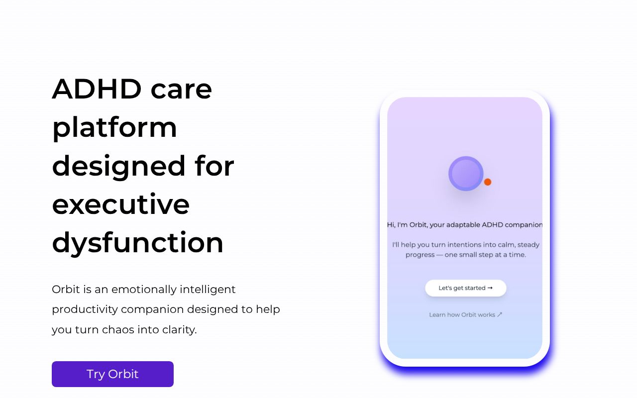 ADHD doesn't have to feel overwhelming. Meet Orbit.